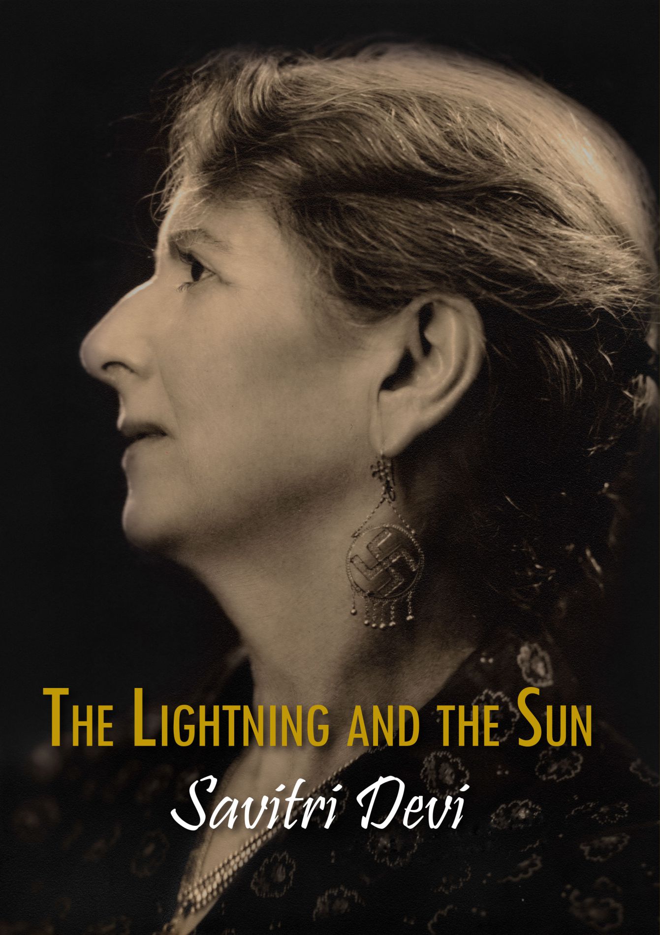 The Lightning and the Sun: A Review | The Savitri Devi Archive